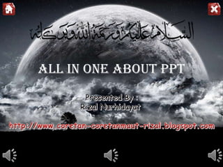 All in one about ppt | PPTX