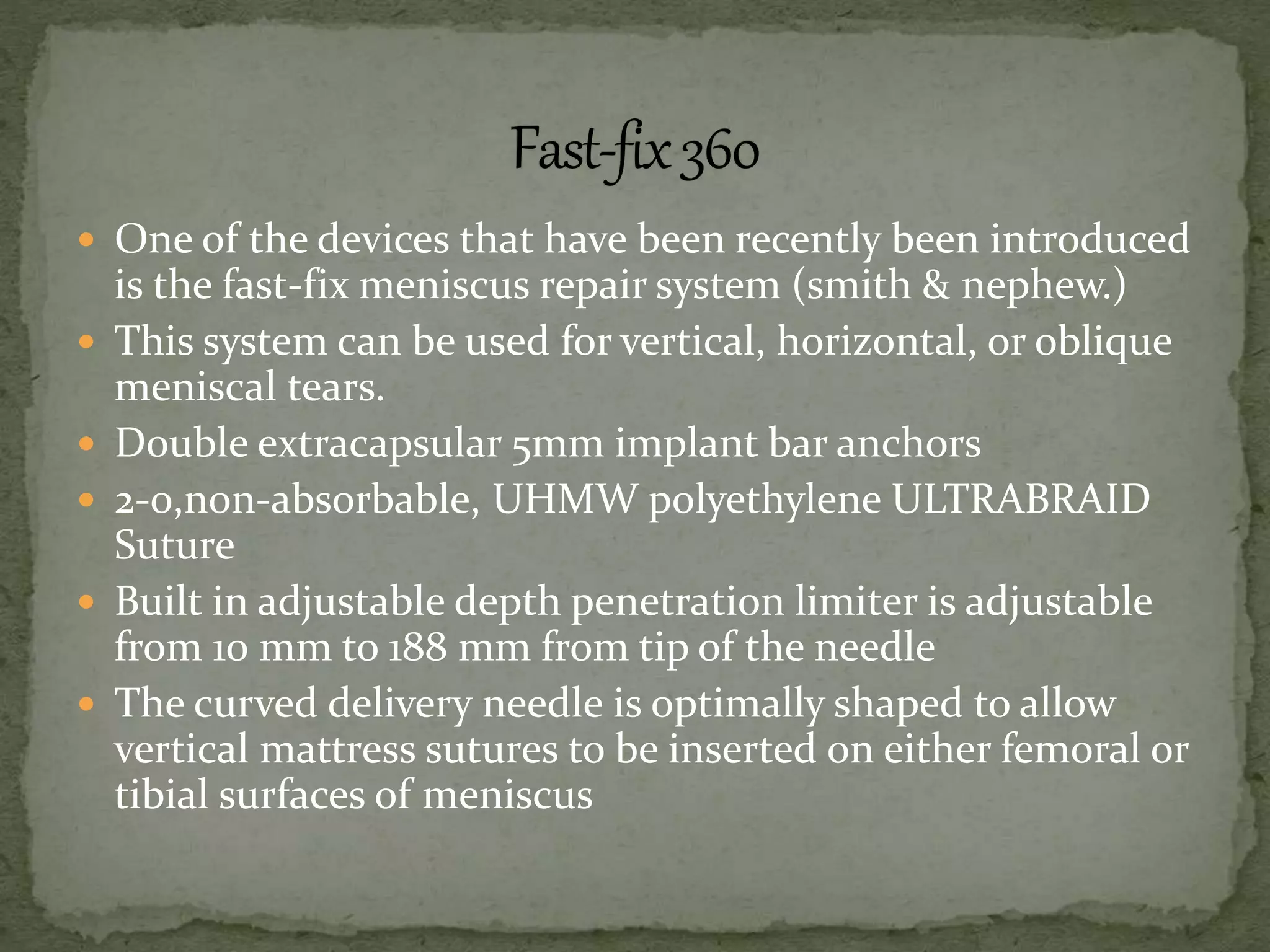 Meniscus repair : basics & surgery | PPTX