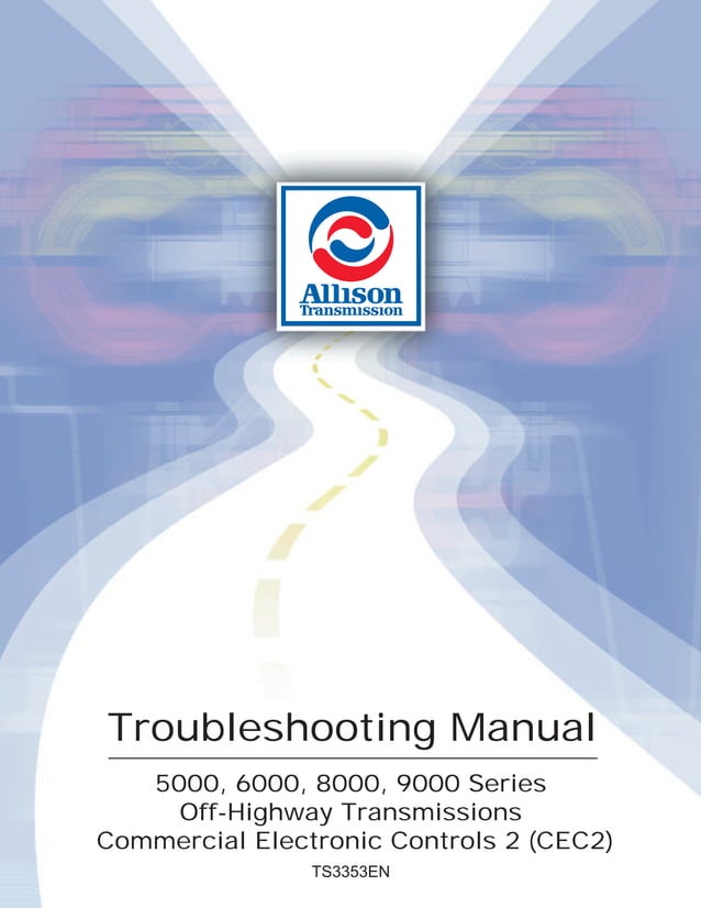 Allison 5000, 6000, 8000, 9000 Troubleshooting Manual PDF.pdf | Auto ...