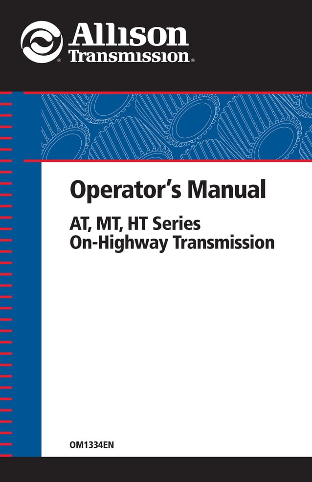 Allison AT, MT, HT Series Operator's manual.pdf
