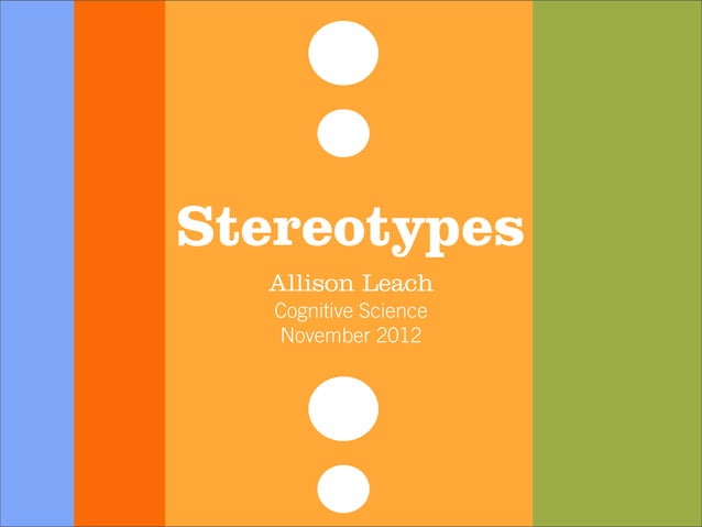 Understanding Stereotypes for Cognitive Design | PDF