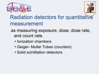 Medical Equipment lec 8 Radiography detectors | PPTX