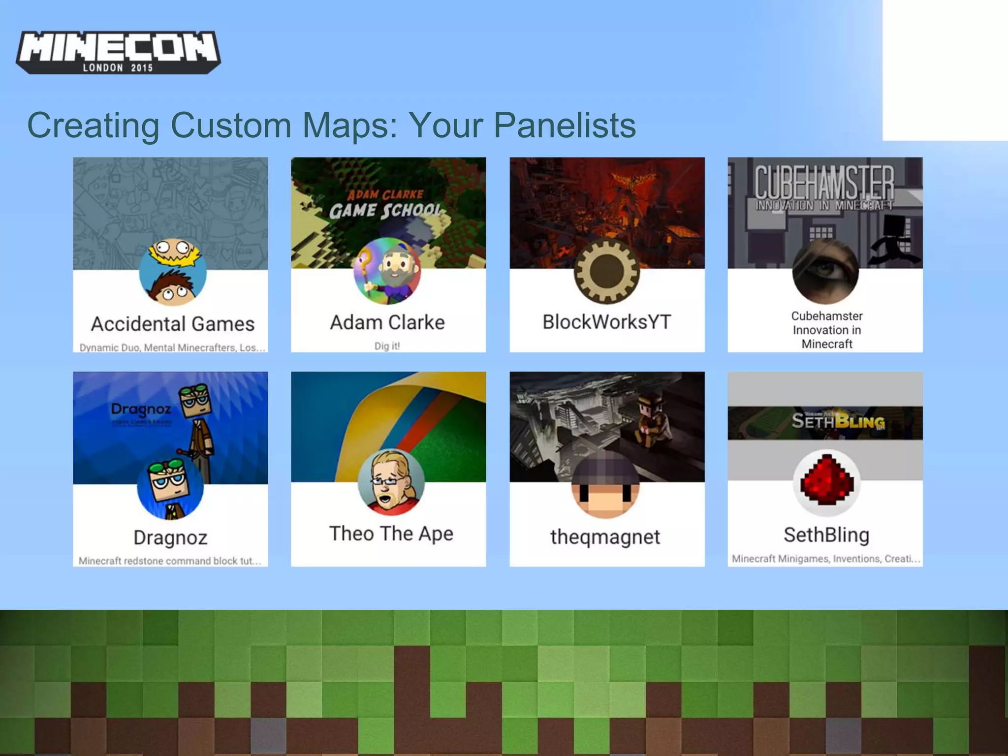Minecon 2015 Map Making Panel | PPTX