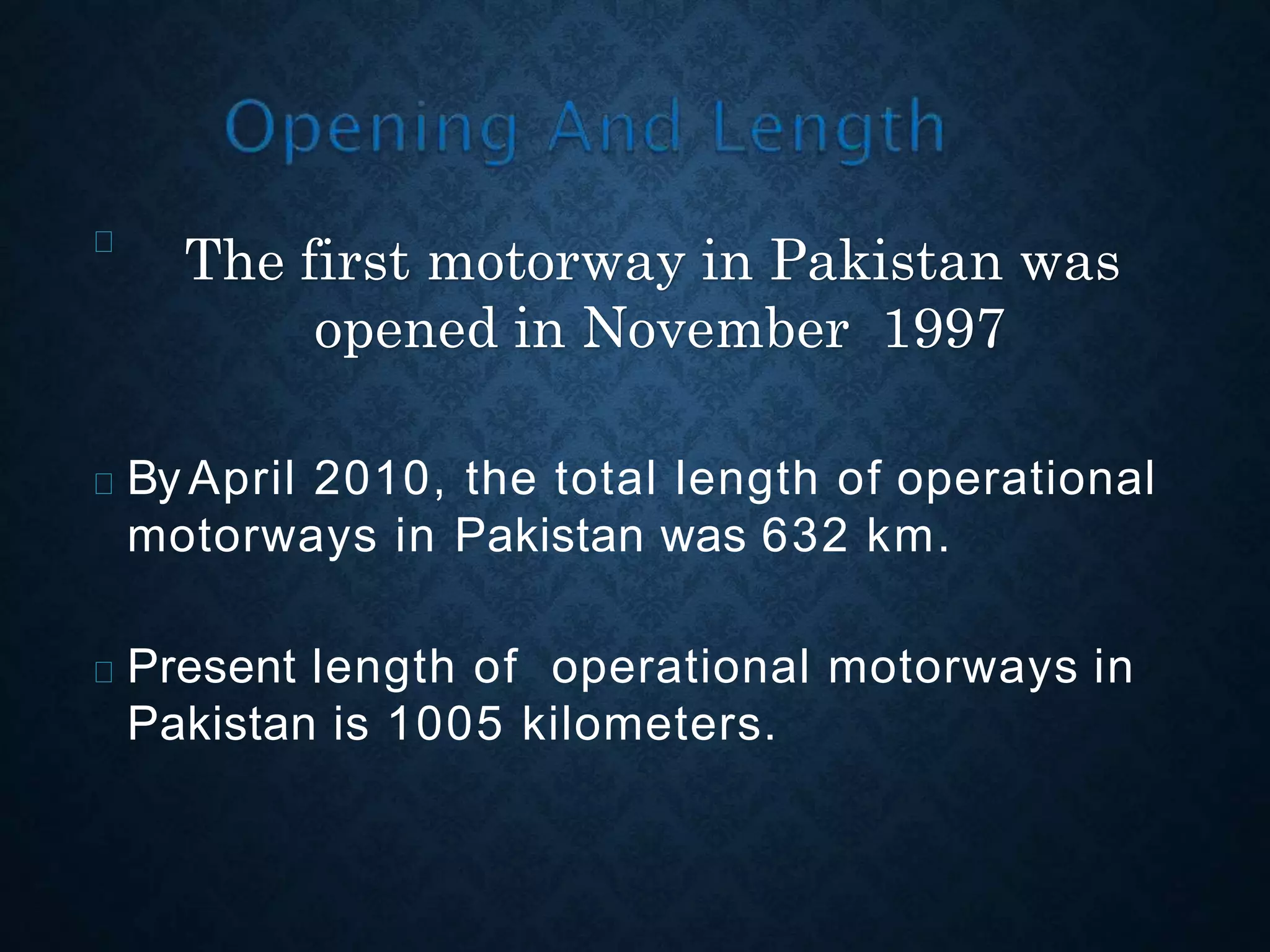 All moterway pakistan history details | PPTX