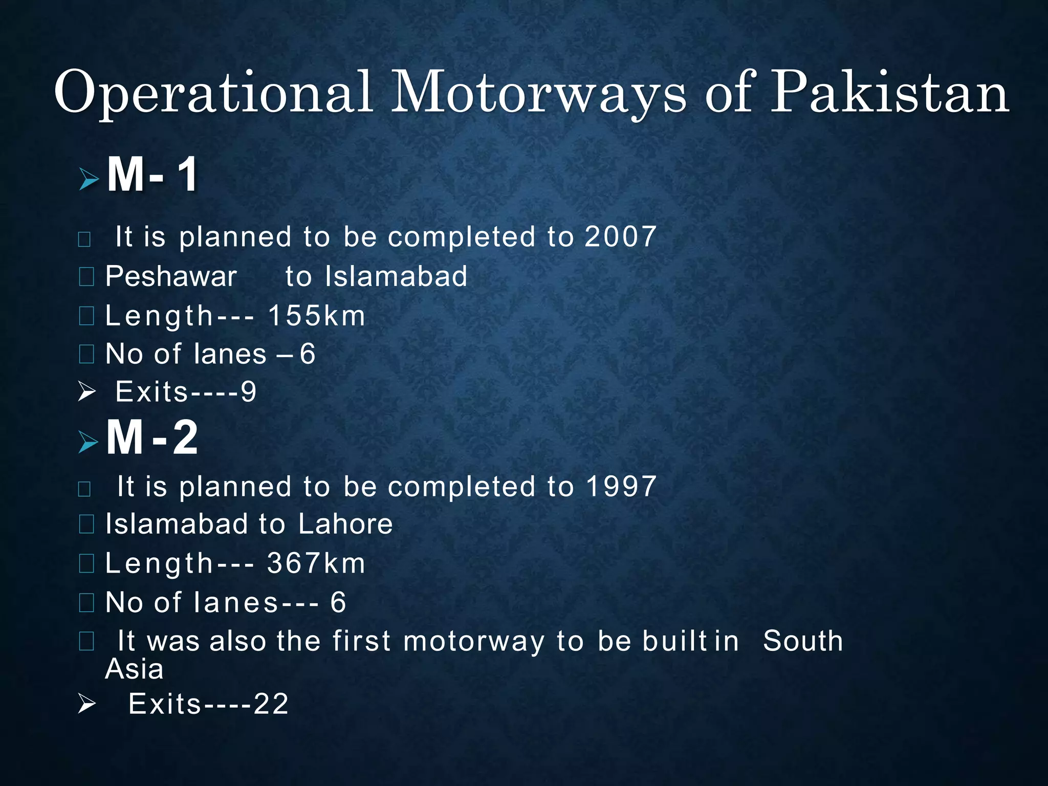 All moterway pakistan history details | PPTX