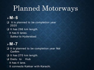 All moterway pakistan history details | PPTX | Rail Travel | Travel Type