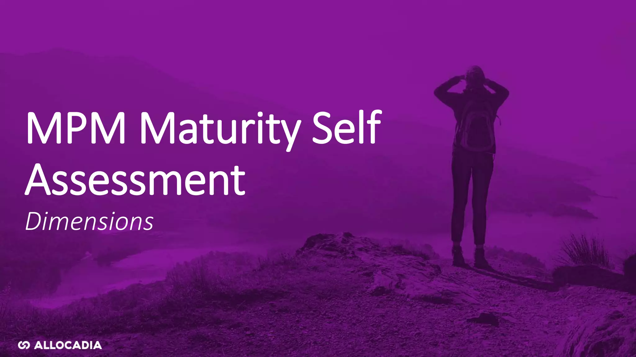 Allocadia's Marketing Performance Management Maturity Self-Assessment Workbook | PPTX ...