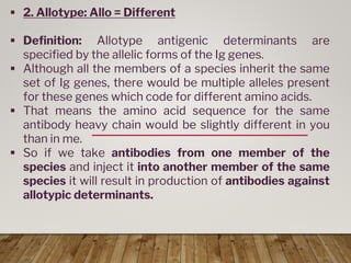 allo,idio,isotype of Ab.pdf immunoglobulin allotypes | PPT