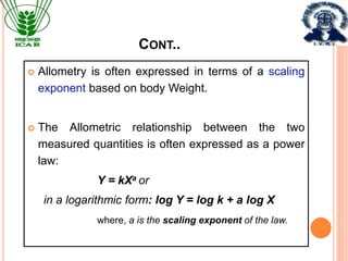 Applications of allometric principles in animal nutrition nresearch | PPTX