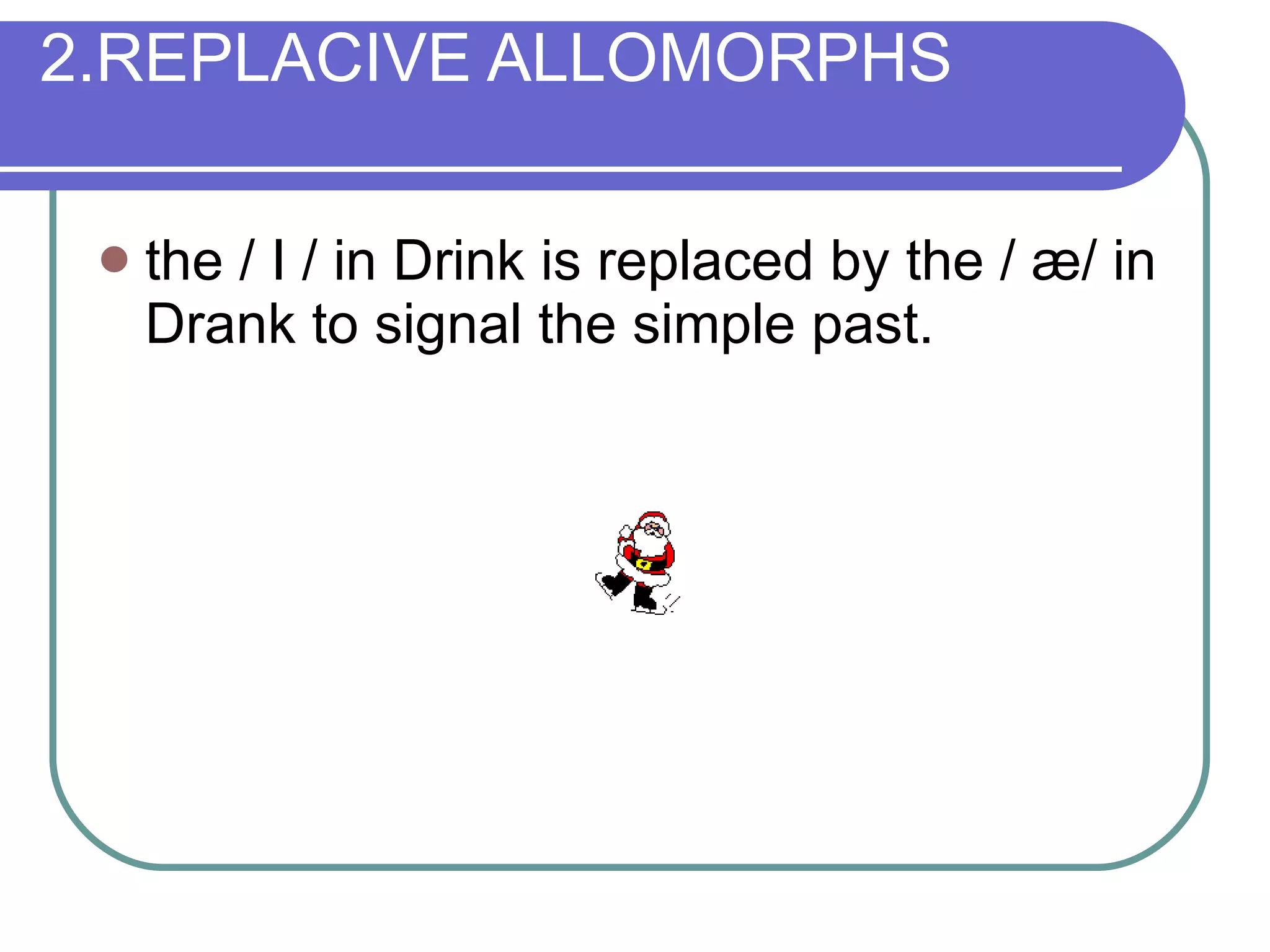 Allomorph power point 2 | PPT