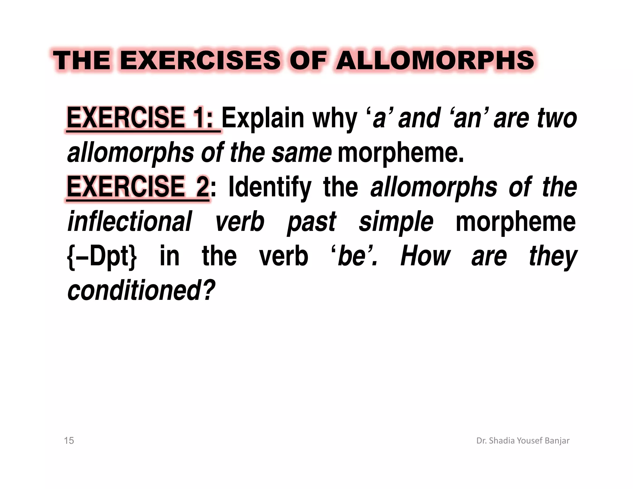 Allomorphs - Dr. Shadia Yousef Banjar | PDF