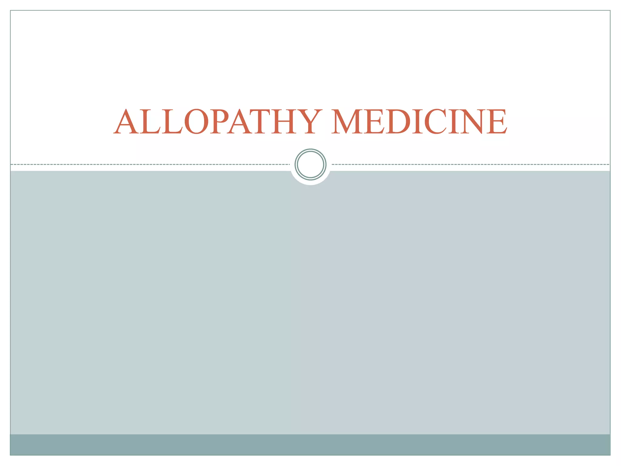 Allopathy | PPTX