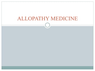 Allopathy | PPTX