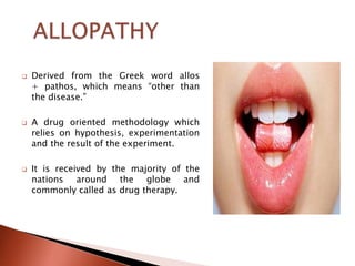 Allopathy vs homeopathy vs ayurveda | PPTX
