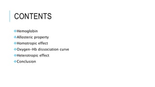 Allosteric property of hemoglobin | PPTX