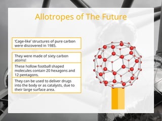 Allotropes Of Carbon With Giant Covalent Structures Powerpoint.ppt