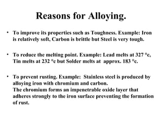 Alloying Metals. Leaving Cert. Engineering. | PPT