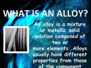 Alloys | PPT