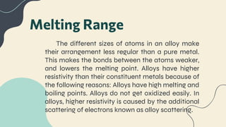 ALLOYS mechanical property and characteristics | PPT