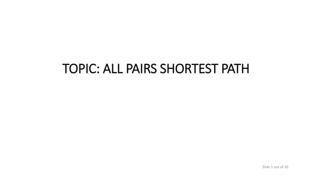 All pair shortest path | PPTX | Science