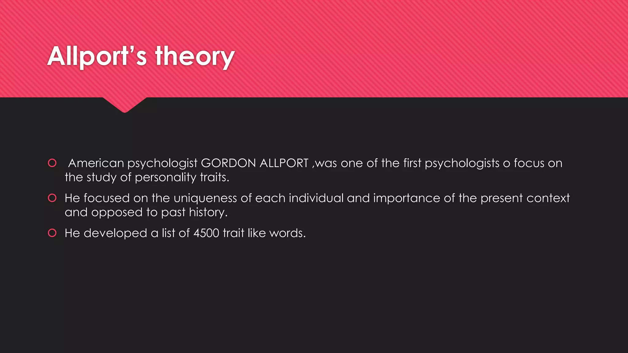 Allport’s trait theory of personality | PPTX