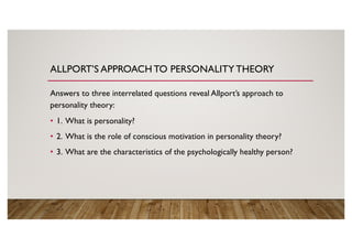 Allport Theory of personality. psychology theory | PPT