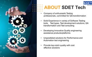 End to End Testing with Quality Enthusiasts: SDET Technologies | PPTX