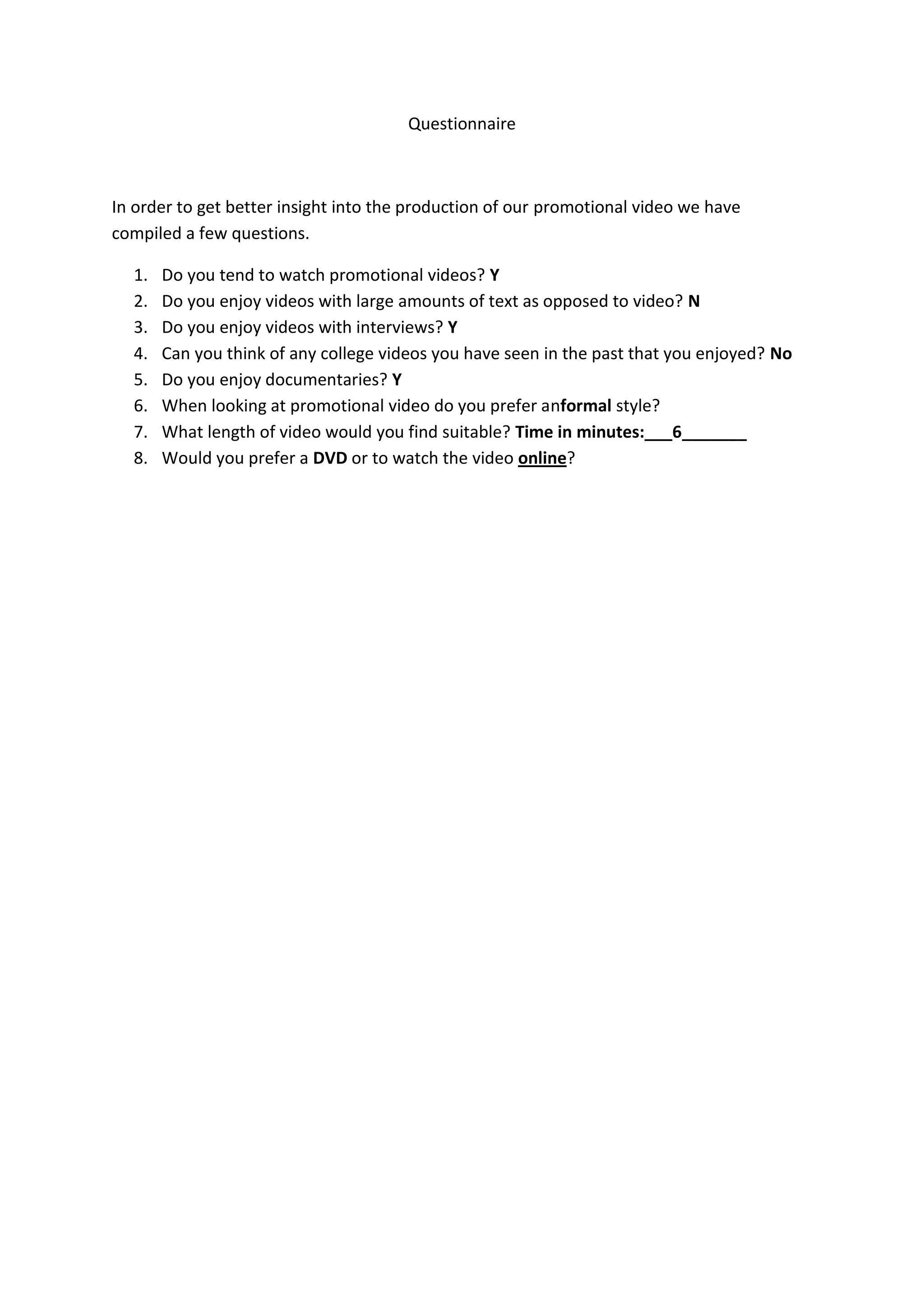 All questionnaires | DOCX | Video Production | Content Production