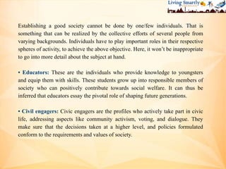 All – Round Development Is Needed For A Good Society | PPT