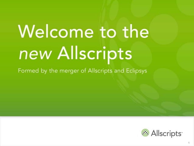 Allscripts Presentation | PPTX | Operating Systems | Computer Software ...