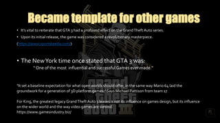 Grand Theft Auto III - The Groundbreaking Game | PPTX