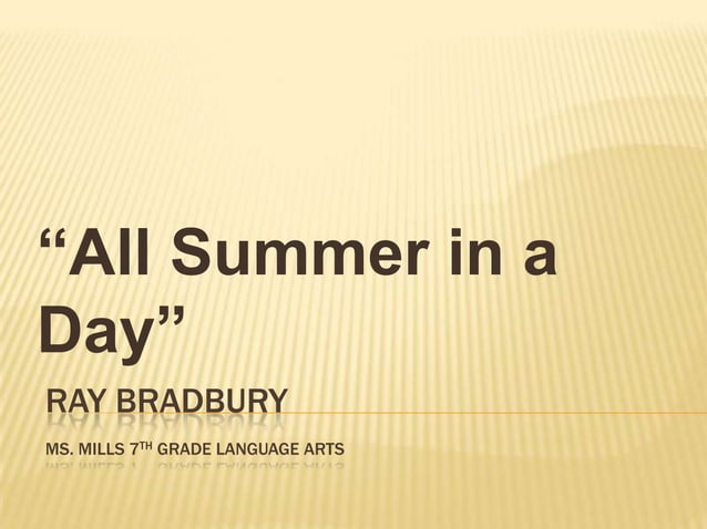 All summer in a day | PPTX