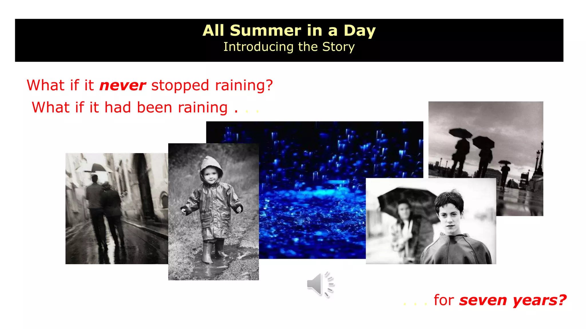 All Summer in a Day Ray Bradbury Speculative Fiction and Science ...