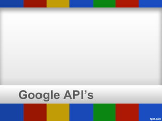 Todas las APIs de Google | PPT