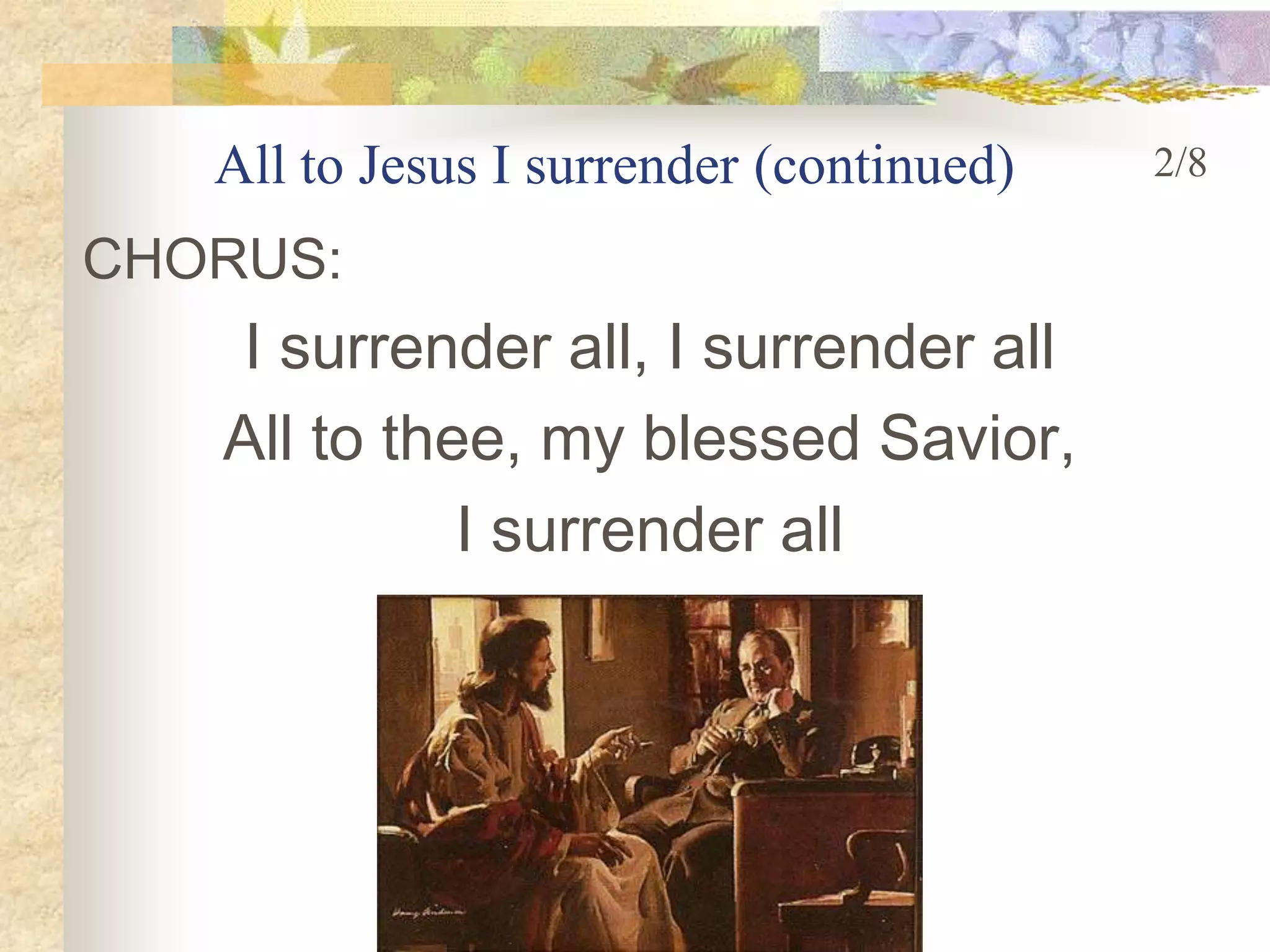 All To Jesus I Surrender | PPTX