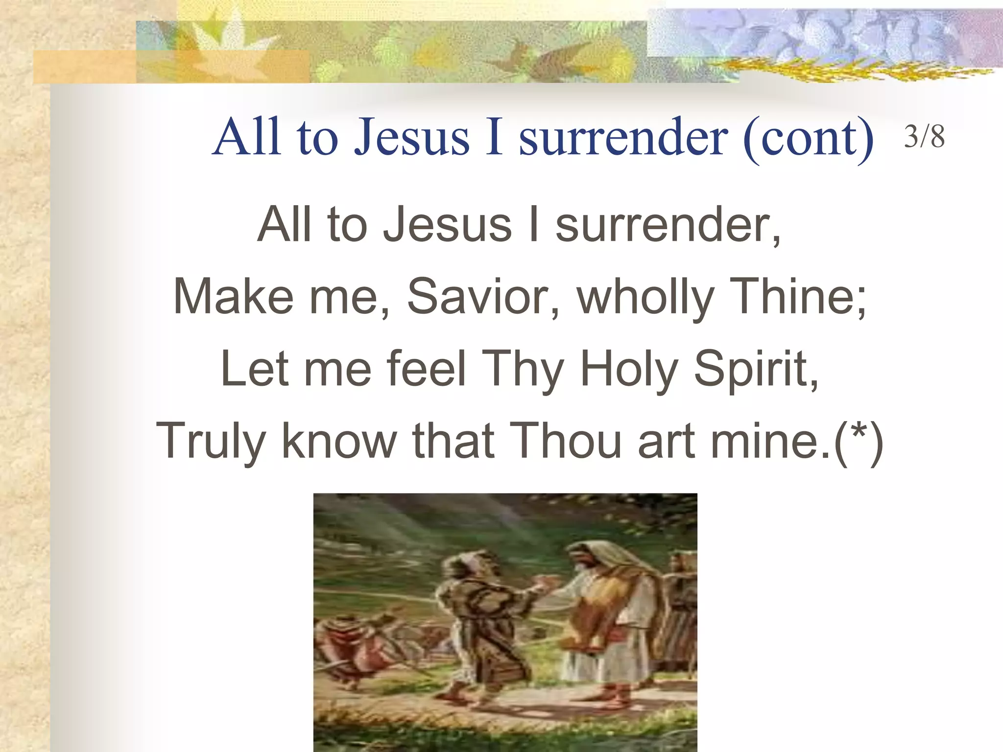 All To Jesus I Surrender | PPTX