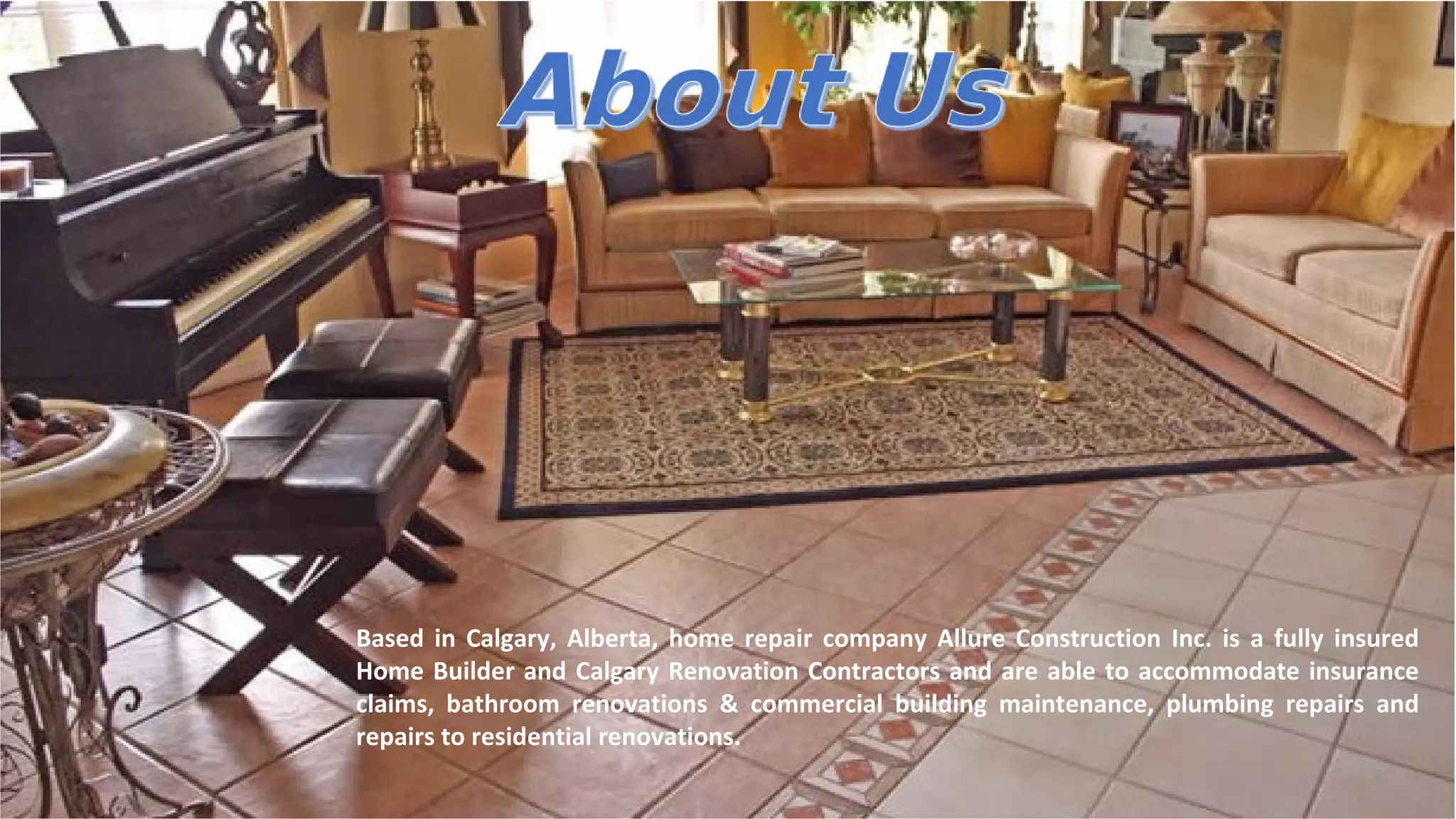 Allure Residential & Commercial Inc Is One Of The Reliable Construction ...