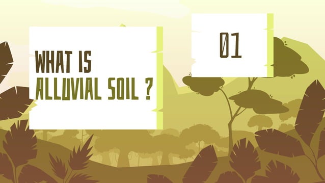 Alluvial Soil.pptx | Geography | Science
