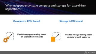 Achieving Separation of Compute and Storage in a Cloud World | PPT