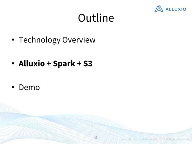 Getting Started with Alluxio + Spark + S3 | PPT