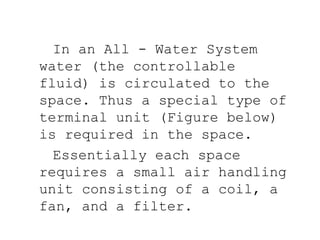 All water, air water systems | PPT