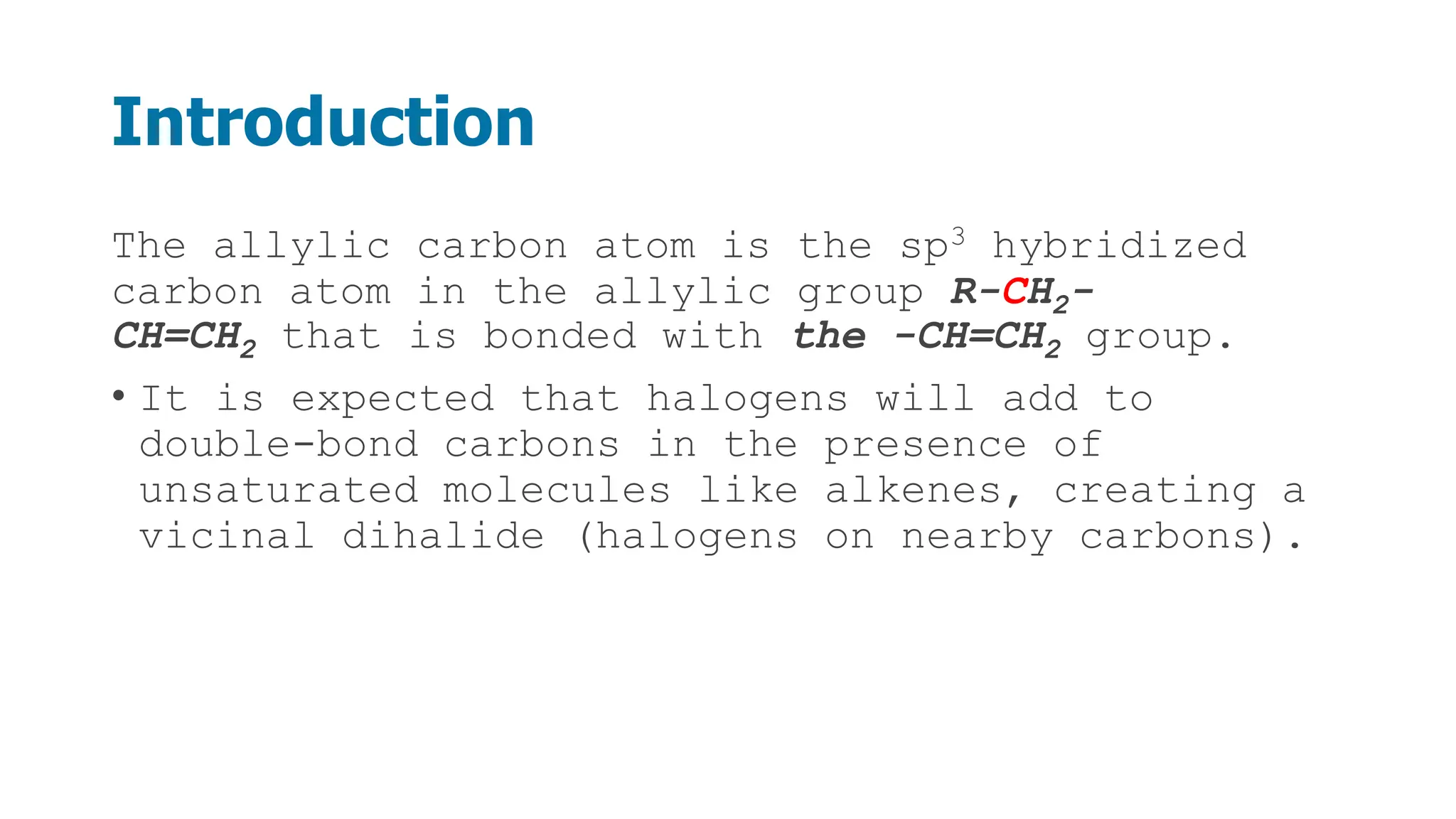 ALLYLIC HALOGINATION.pptx