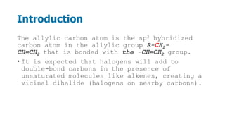 ALLYLIC HALOGINATION.pptx