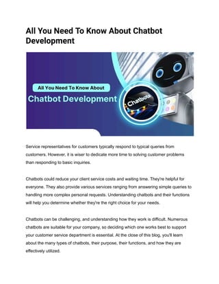 All You Need To Know About Chatbot Development.pdf