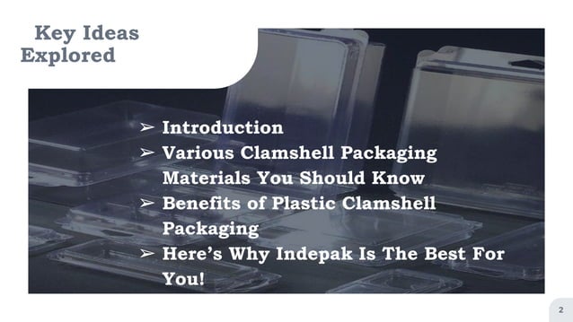 All You Need To Know About Clamshell Packaging | PPT