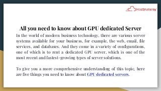 All you need to know about GPU dedicated Server.pptx