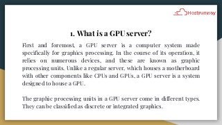 All you need to know about GPU dedicated Server.pptx