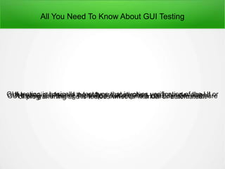 All you need to know about gui testing | PPTX