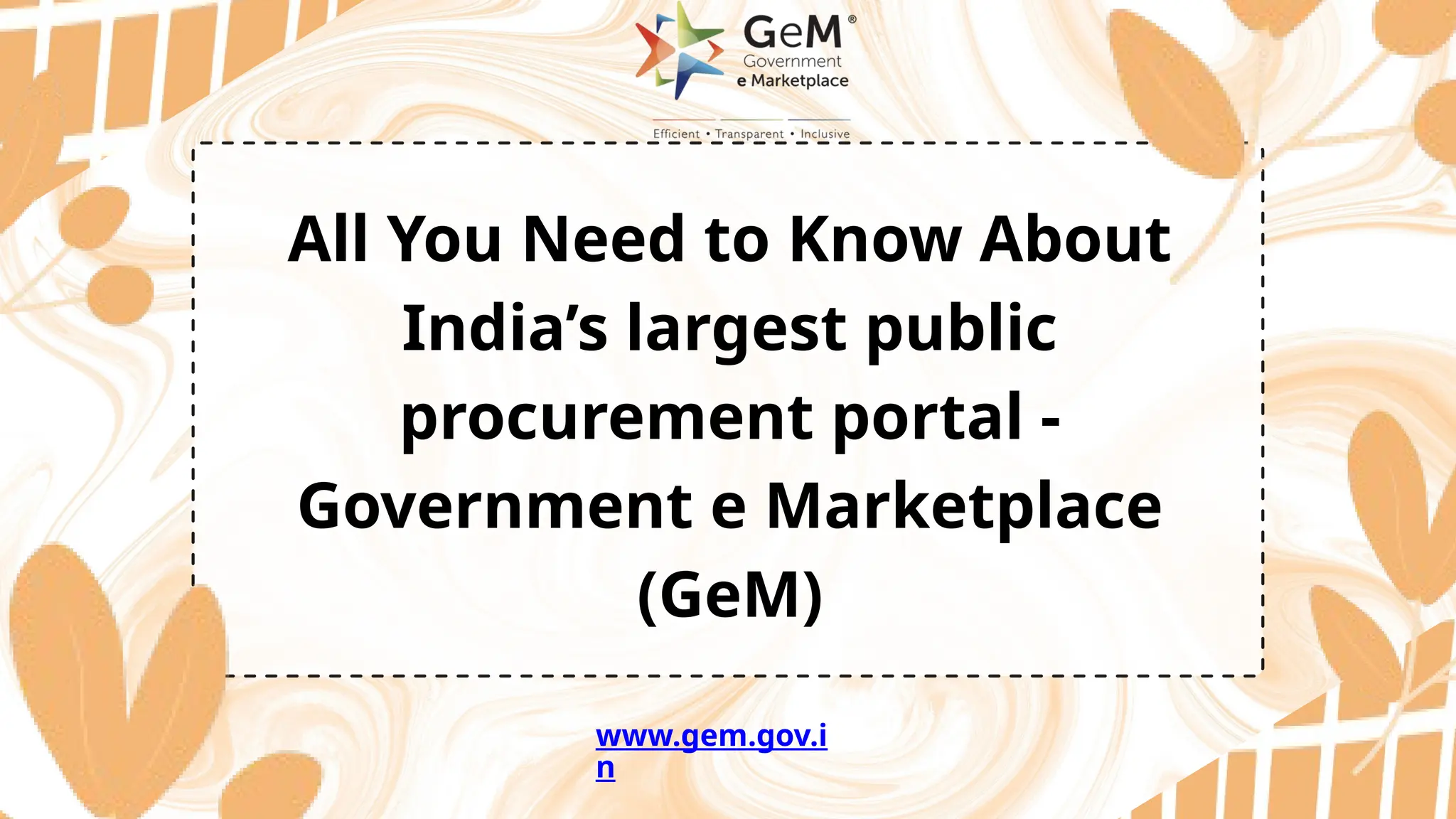All You Need to Know About India’s largest public procurement portal ...
