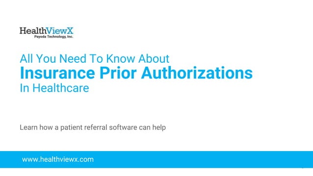 All You Need To Know About Insurance Prior Authorizations In Healthcare ...